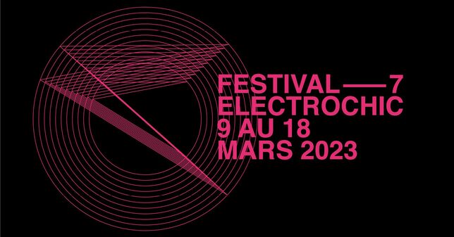 Festival Électrochic #7 - Les femmes à l'honneur | Versailles Grand Parc